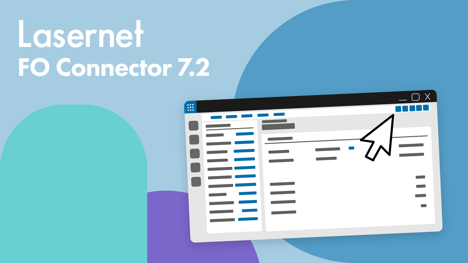New Release: Lasernet FO Connector 7.2 Unpacked