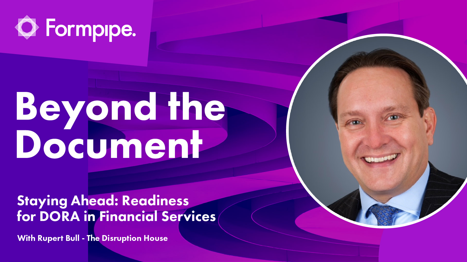 Staying Ahead: Readiness for DORA in Financial Services