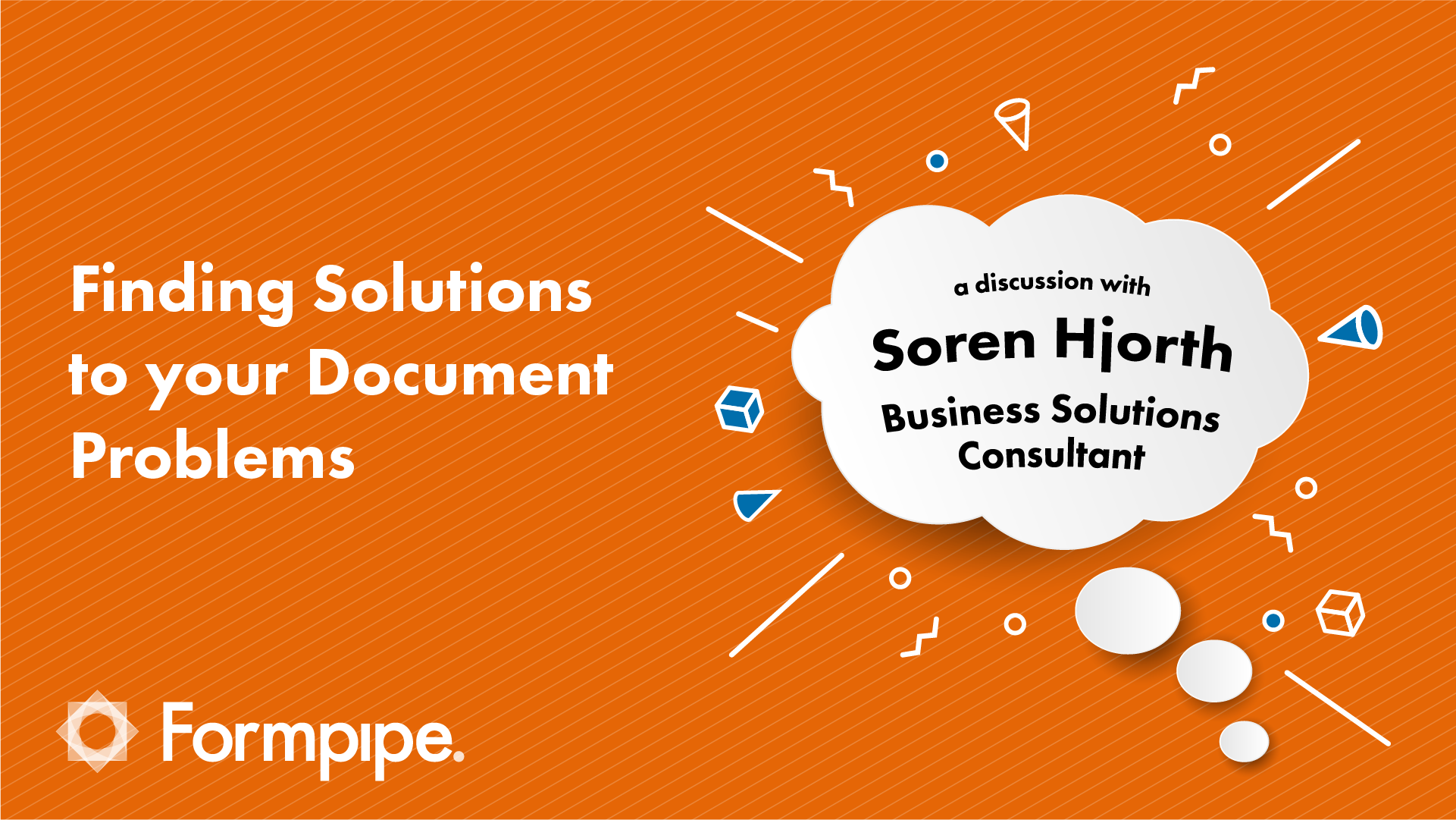 Finding Solutions to your Document Problems